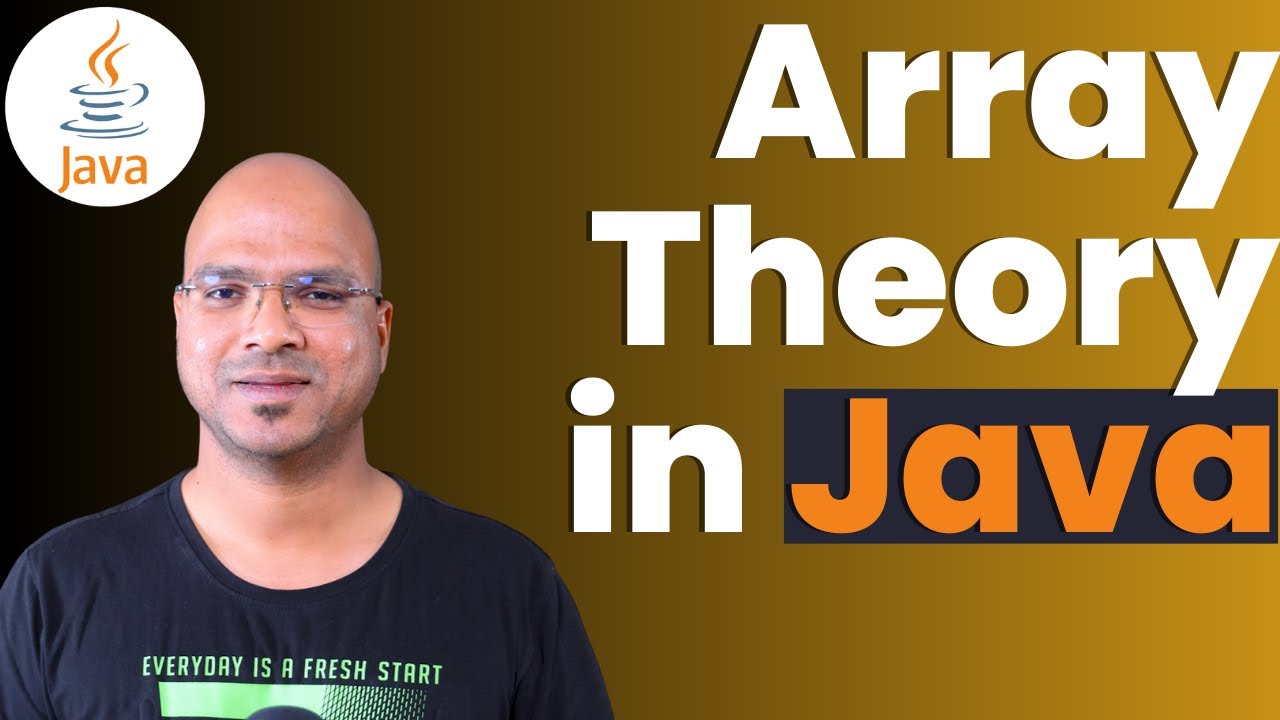 Java Tutorial | Array Theory