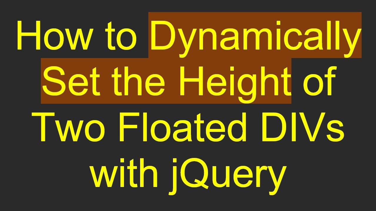 How to Dynamically Set the Height of Two Floated DIVs with jQuery