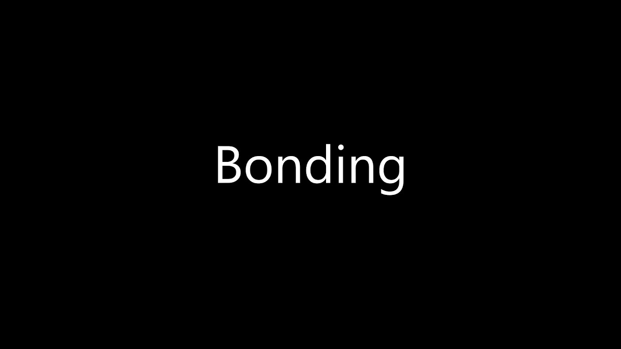 Materials Science - Bonding
