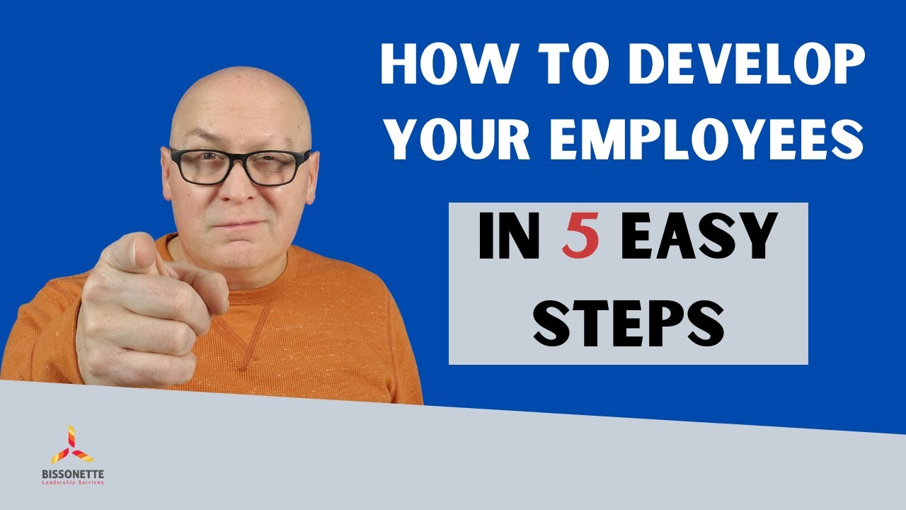 Employee Development in 5 Easy Steps
