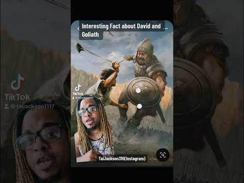 Interesting Fact about David and Goliath