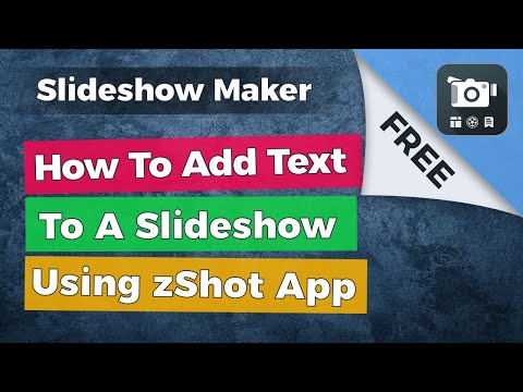 How To Add Text on a Slideshow