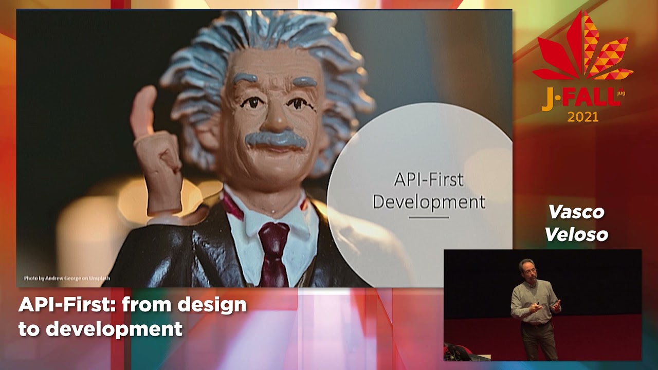 J-Fall 2021: Vasco Veloso - API-First: from design to development