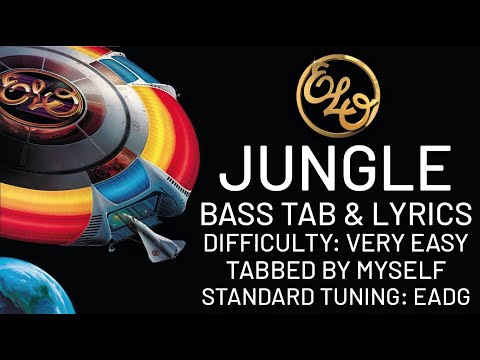 ELO - Jungle Bass Tab with Lyrics