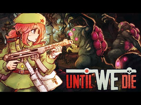 Steam Community :: Until We Die