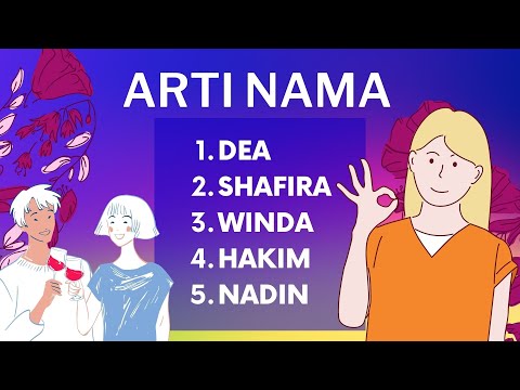 Arti Nama Dea, Shafira, Winda, Hakim, Nadin