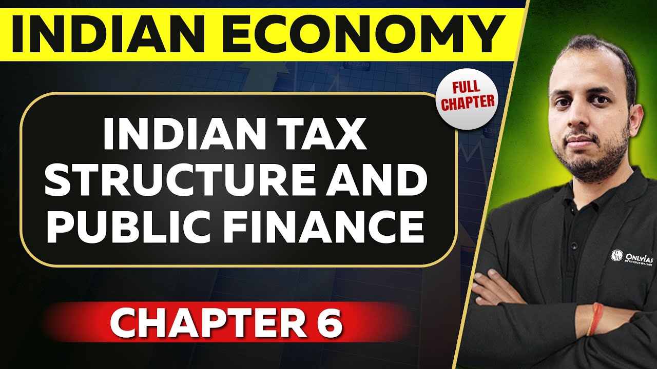 Understanding India's Fiscal Policy and Tax Structure: A Comprehensive ...