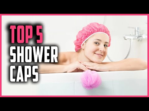 Best Shower Caps 2023 | Top 5 Shower Caps for Long Hair