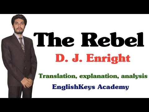 The Rebel by D.J Enright (Explanation, translation, analysis)