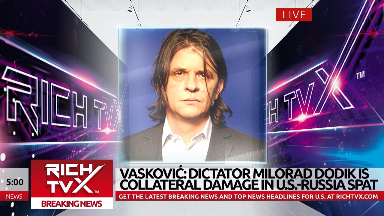 Slobodan Vasković: Dictator Dodik Is Collateral Damage In U.S.-Russia Spat - Bosnia Joins NATO