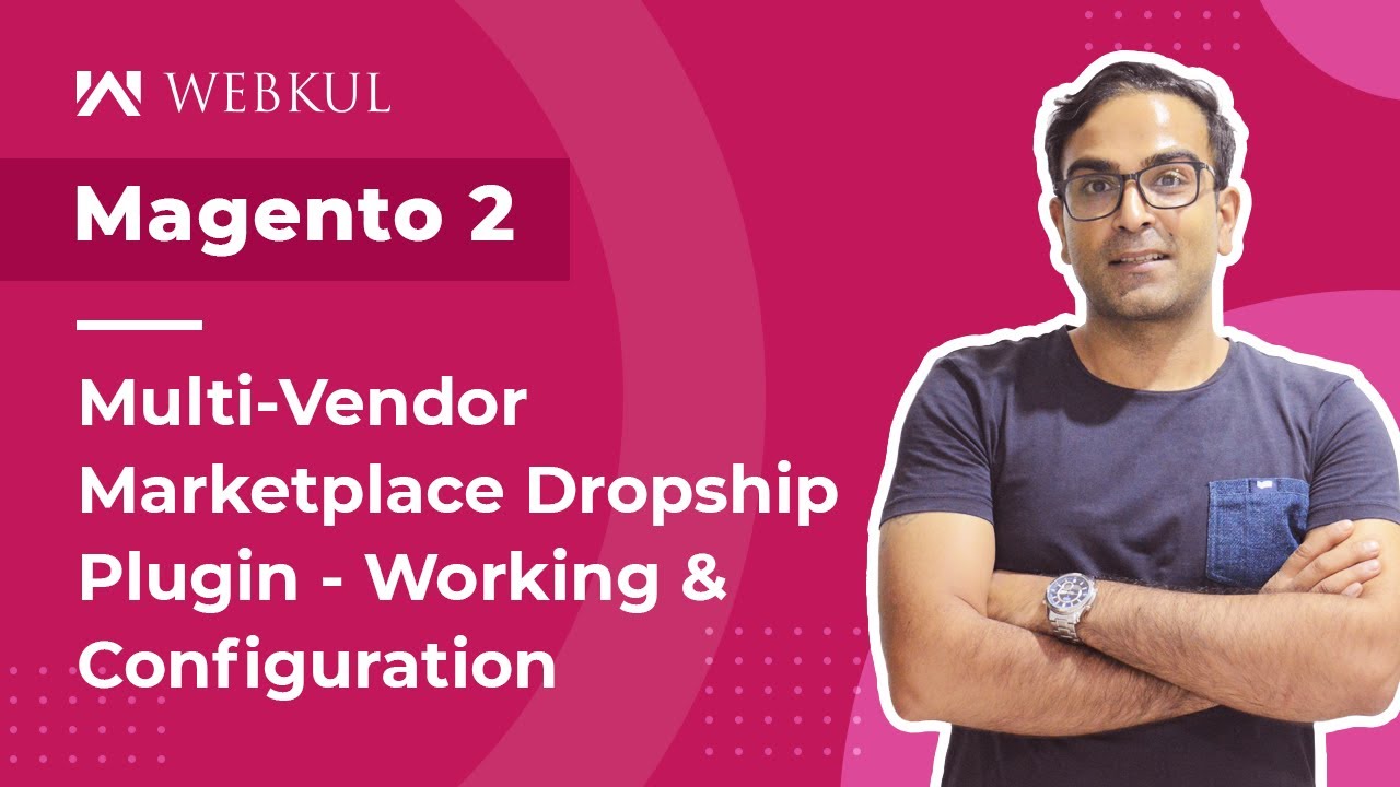 Magento 2 Multi Vendor Dropship Plugin - Working & Configuration
