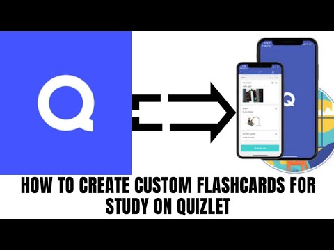 HOW TO CREATE CUSTOM FLASHCARDS FOR STUDY ON QUIZLET MOBILE APP