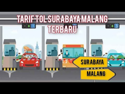 Info Tarif Tol Surabaya Malang Terbaru