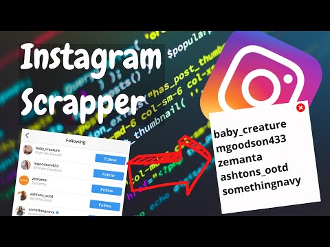 Instagram Scraper. How to Scrape Instagram Followers. Python Web Scraping