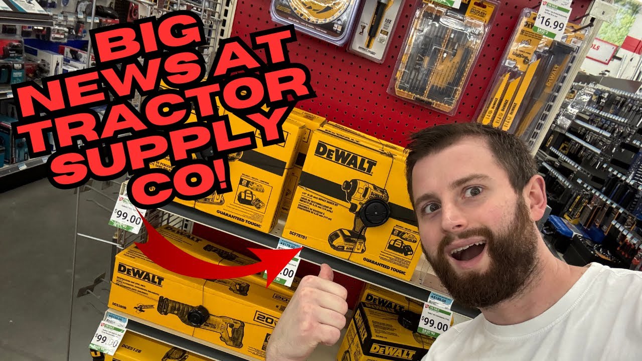 BIG CHANGES NEW TOOLS NEW TRACTOR SUPPLY CO! (NOT WHAT I EXPECTED!)