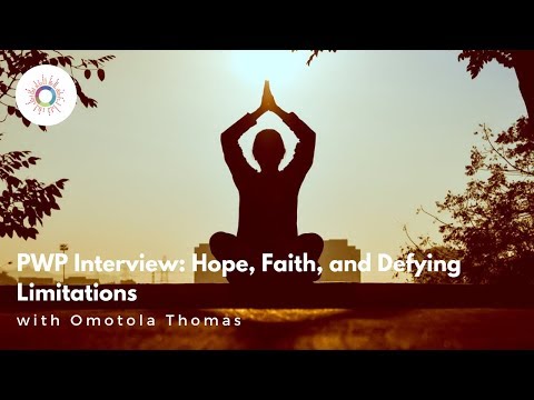 PWP Interview - Omotola Thomas on Hope, Faith, Defying Limitations