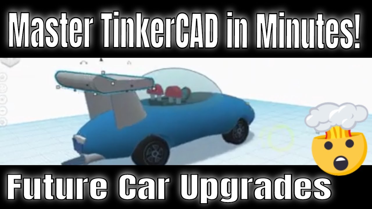 Upgrade that Futuristic Car Design! | Master Tinkercad in Minutes