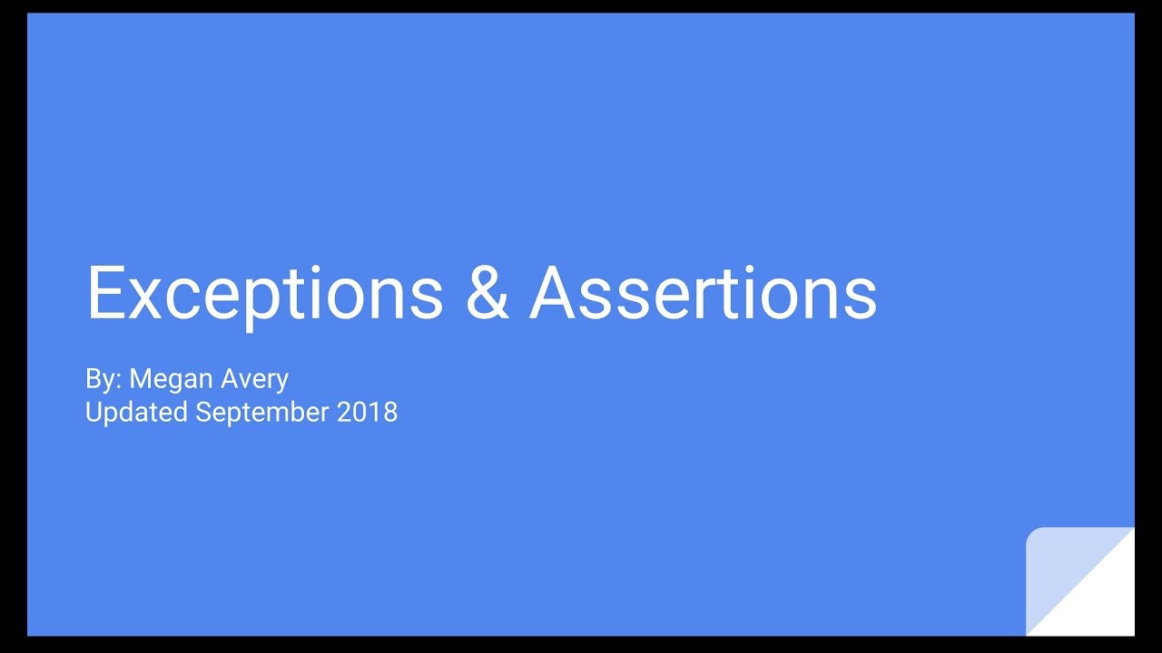 Exceptions and Assertions