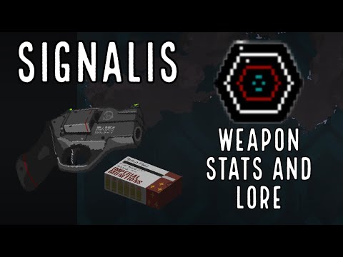 Steam Community :: Video :: Signalis, All Weapons Complete Stats and Lore