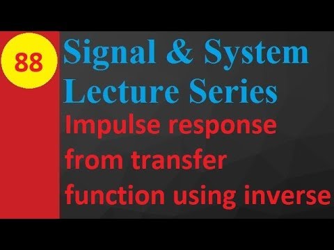 2. Impulse Response from Transfer Function Using Inverse Laplace ...