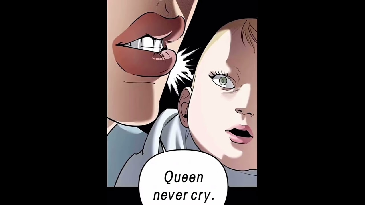Queen never cry it’s from a webtoon called ki sister