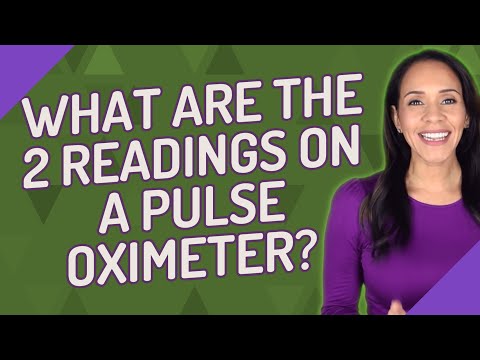 What are the 2 readings on a pulse oximeter?