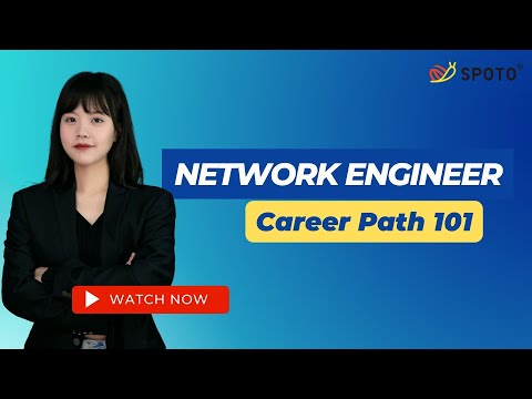 Network Engineer Career Path 101