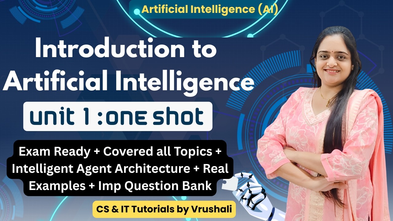 Introduction to Artificial Intelligence | Complete Unit 1 in One Shot