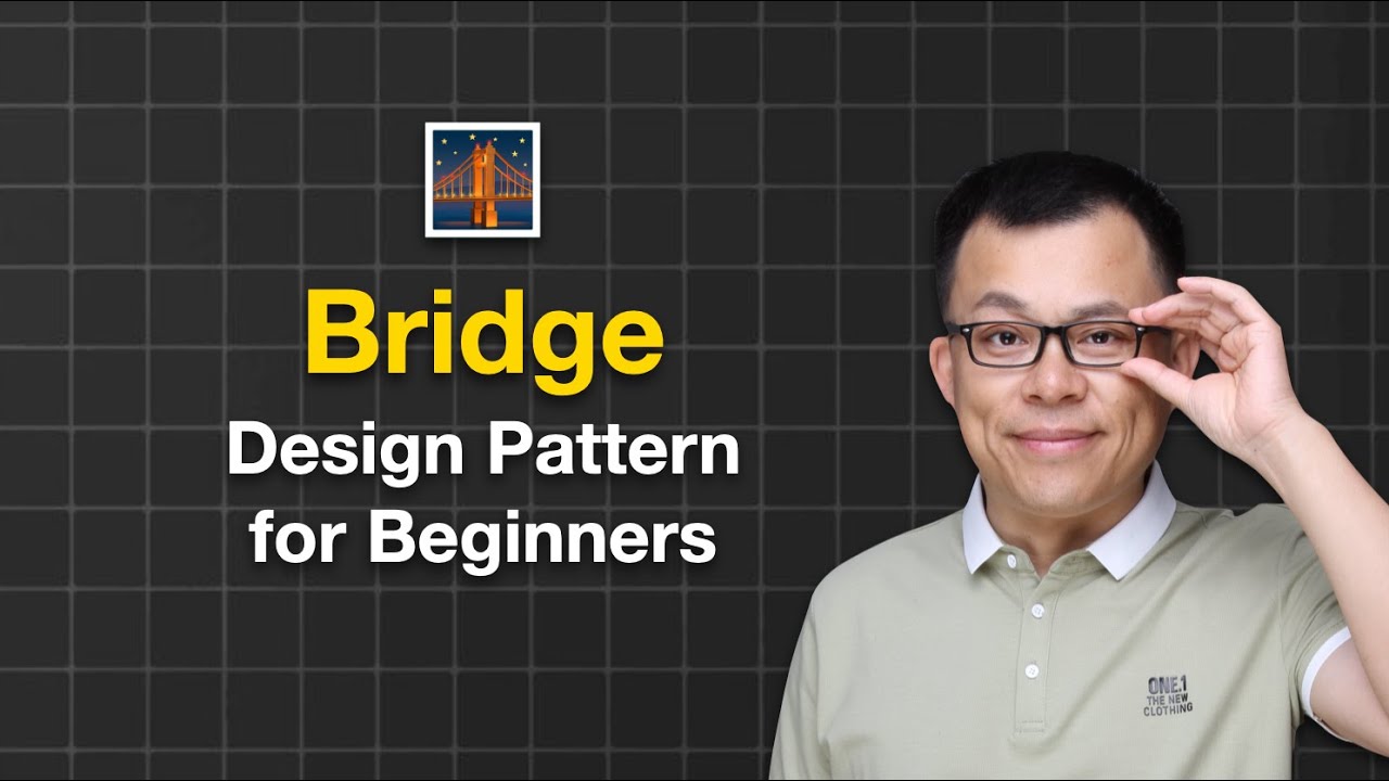Bridge Design Pattern: Easy Guide For Beginners