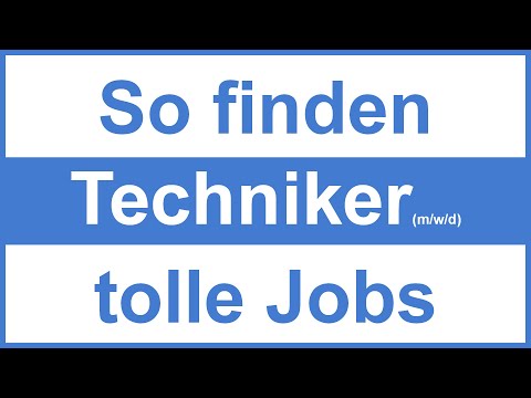 Techniker (m/w/d) Jobs und Stellenangebote - Wie finde ich einen Job, der zu mir passt?