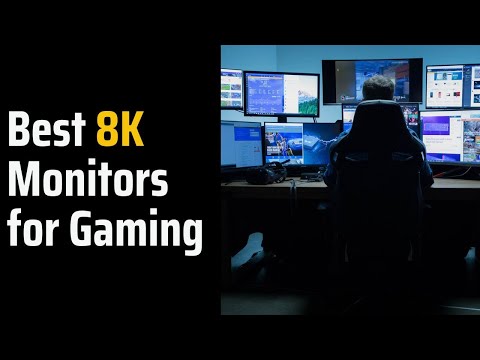 Best 8K Monitors for Gaming