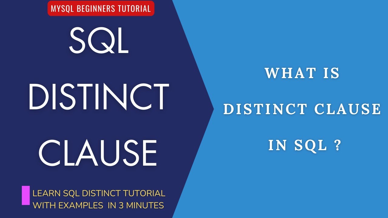 SQL Distinct Clause Tutorial with Examples | SQL Clauses | MySQL Tutorial