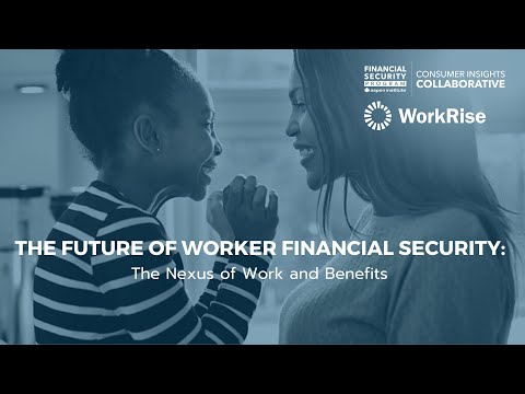The Future of Worker Financial Security: The Nexus of Work and Benefits