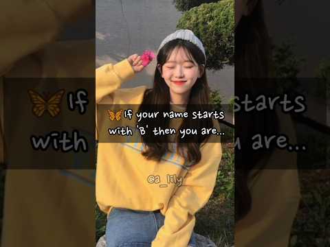 🌷if your name starts with 'B' then you are... (request done) ✅❣️