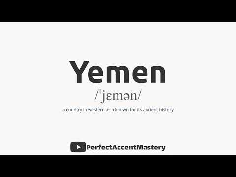 How to Pronounce YEMEN | Country Name | IPL | Definition | Perfect Accent Mastery