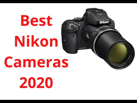 Best Nikon Cameras 2020