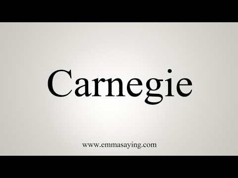 How To Say Carnegie