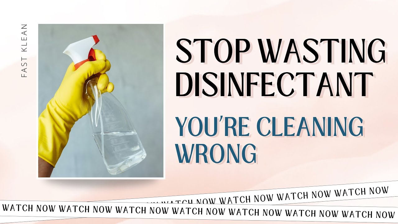 How to Clean High-Touch Surfaces Effectively Before Disinfecting (Step-by-Step Guide)