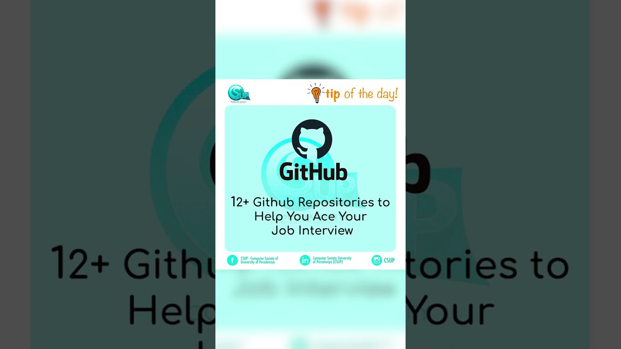 Tip of the day 💡 12+ GitHub repositories that help you to face interviews | CSUP
