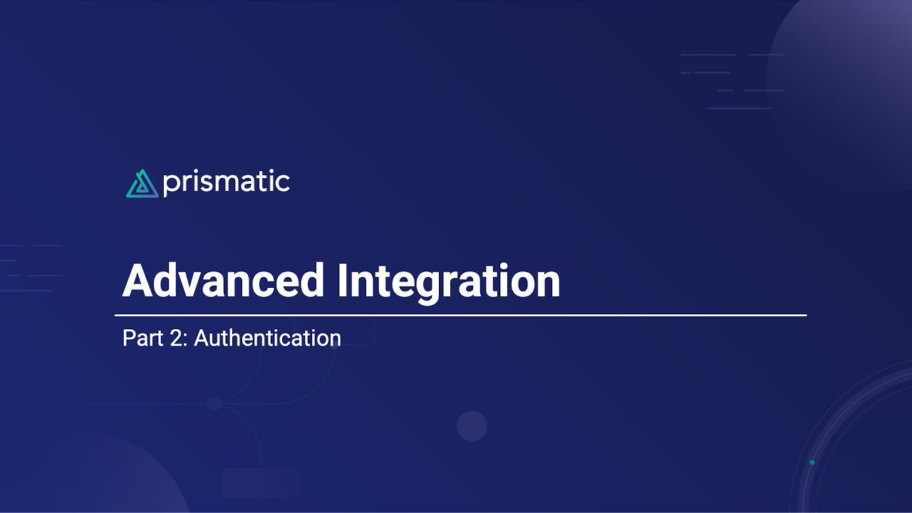 Authentication - Advanced Integration