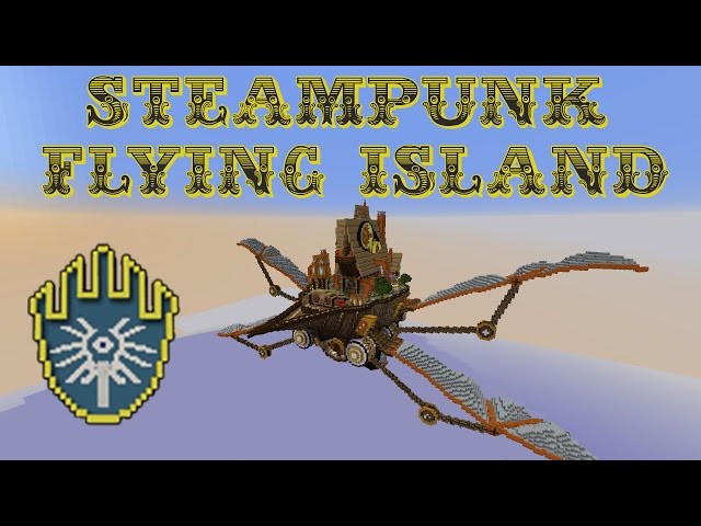 Steampunk Flying Island Minecraft Map