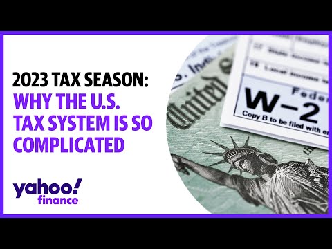 2023 tax season: Why the U.S. tax system is so complicated