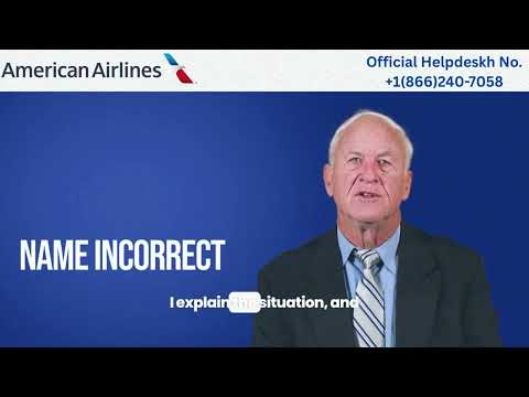 American Airlines Name Correction: What You Need to Know 2025