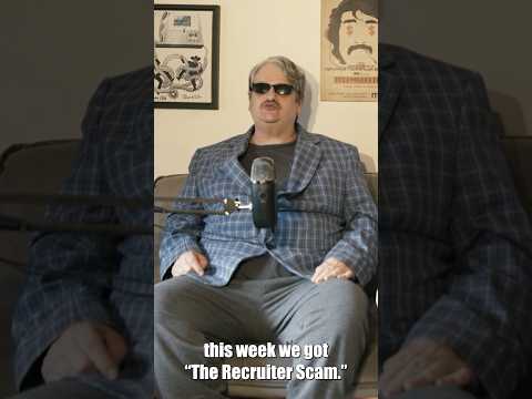 Beware of The Job Recruiter Scam!!!