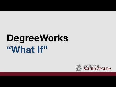 DegreeWorks: What If