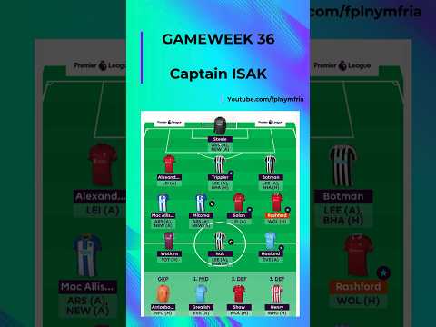 FPL GW36: TEAM REVEAL #fpl #fantasypremierleague #premierleague