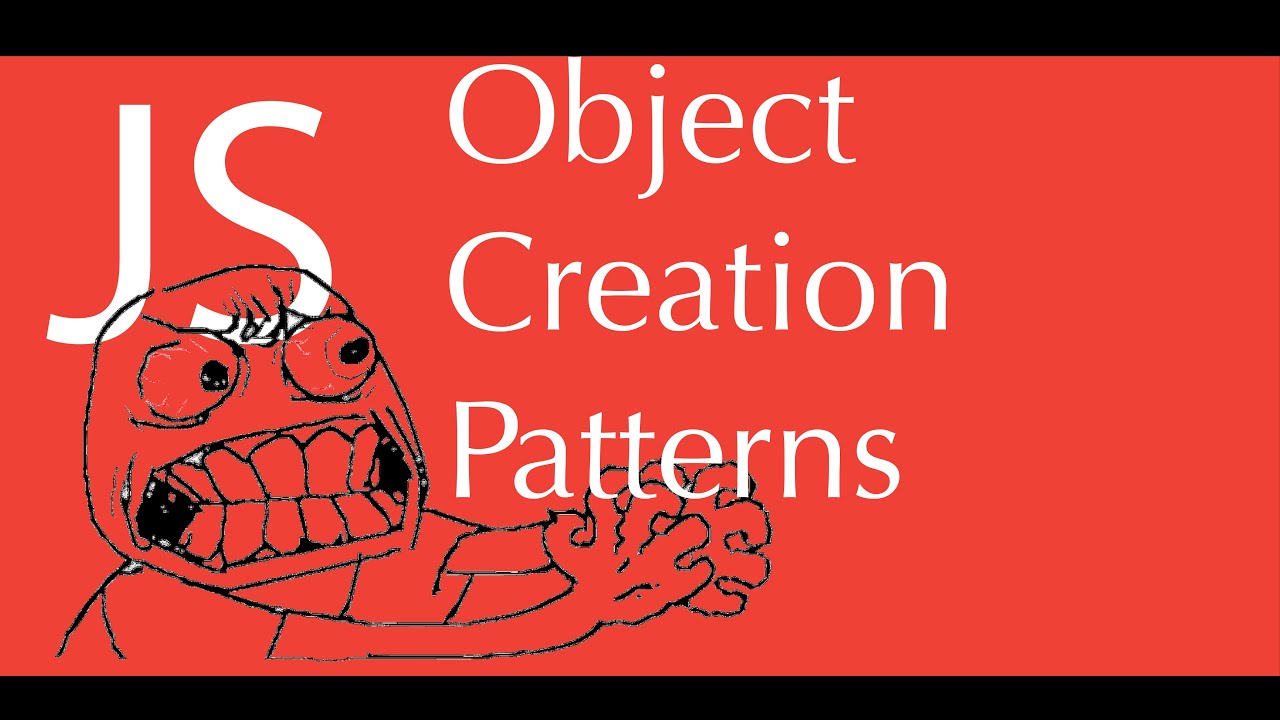 JavaScript object creation patterns tutorial - factory , constructor pattern, prototype pattern