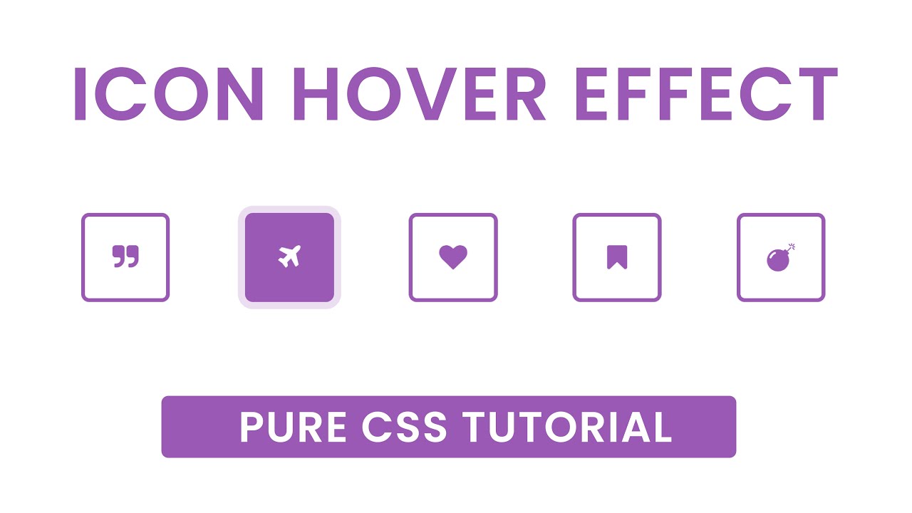 Icon Hover Effect CSS | Pure CSS Tutorial