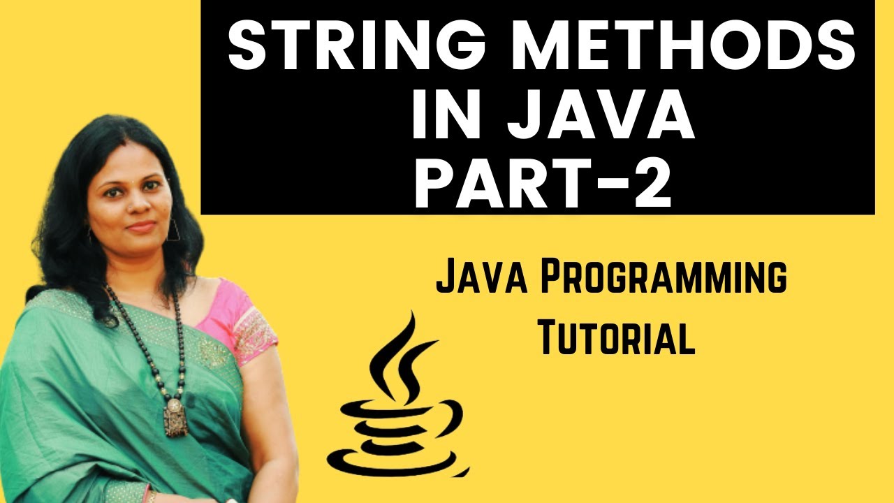 String Methods in Java(2021) String Handling in Java|Java String Examples|String Handling Part-2