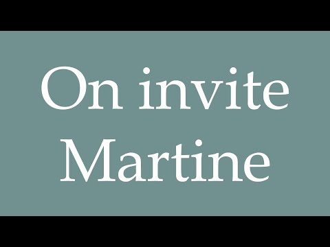 How to Pronounce ''On invite Martine'' (We invite Martine) Correctly in French